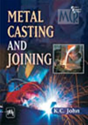 Metal Casting & Joining5, Computer Science and Information Technology ...