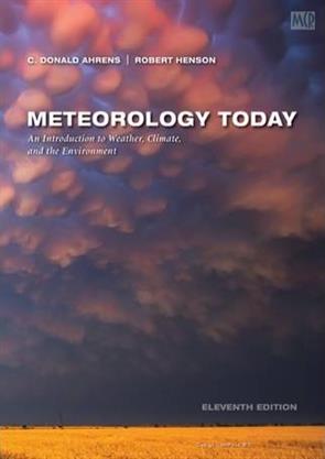 Meteorology Today An Introduction To Weather Climate And The ...