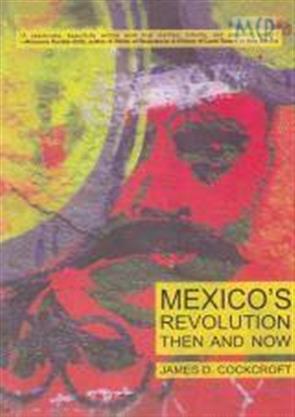 Mexicos Revolution Then And Now, Political Science, Aakar Books