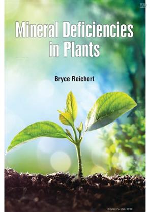 Mineral Deficiencies In Plants (Hb 2022), Geology & Agriculture, White ...