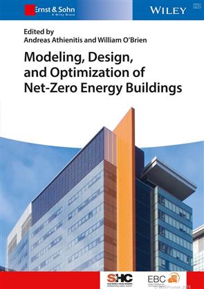 Modeling Design and Optimization of Net Zero Energy Buildings