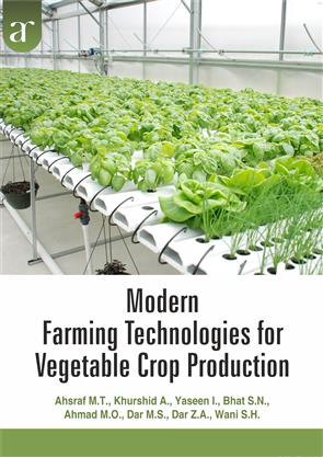 Modern Farming Technologies for Vegetable Crop Production, Food Science ...