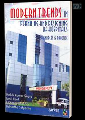 Modern Trends In Planning and Designing of Hospitals Principles and ...