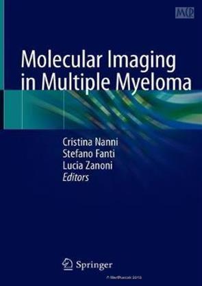 Molecular Imaging in Multiple Myeloma 1st Editon 2019 Hardbound ...