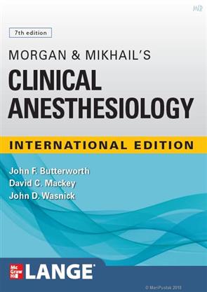 Morgan and Mikhails Clinical Anesthesiology 7th Edition 2022 ...