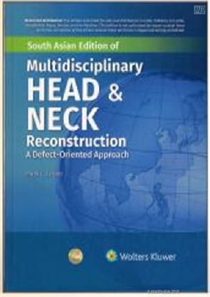 Multidisciplinary Head And Neck Reconstruction A Defect Oriented Approach (Sae) (Hb 2024 ...