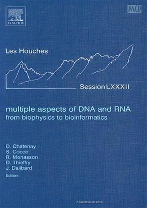Multiple Aspect of DNA and RNA from Biophysics to Bioinformatics ...