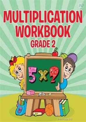 Multiplication Workbook Grade 2, Fiction Book, Baby Professor