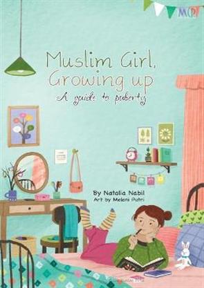 Muslim Girl Growing Up A Guide to Puberty, Health & Yoga Books, Prolance
