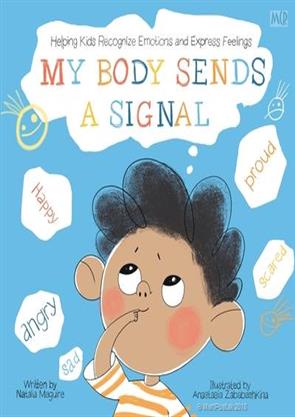 My Body Sends A Signal Helping Kids Recognize Emotions and Express ...