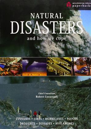 Natural Disasters And How We Cope Volcanoes Tsunamis Fires Hurricanes ...