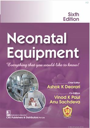 Neonatal Equipment 6th Edition 2023, Pediatrics Books, CBS Publishers ...
