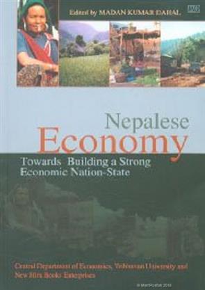 Nepalese Economy Towards Building a Strong Economic Nation-State ...