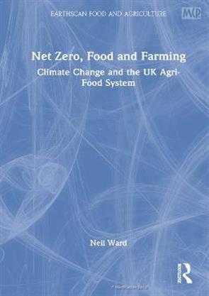 Net Zero, Food and Farming 1st Edition 2022 Hardbound, Environment ...