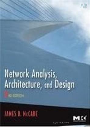 Network Analysis, Architecture, And Design, 3Rd Edition, Computer ...