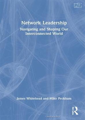 Network Leadership 1st Edition 2022 Hardbound, Business Books, Routledge