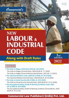 New Labour & Industrial Code Along With Draft Rules 3Rd Edition 2022 ...