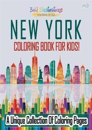 New York Coloring Book For Kids! A Unique Collection Of Coloring Pages ...