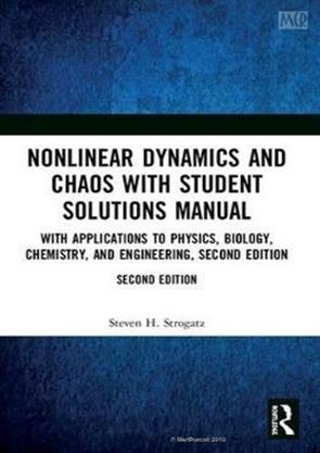 Nonlinear Dynamics and Chaos for Student Solutions Manual With Applications to Physics Biology ...