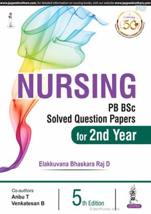 Nursing Pb Bsc Solved Question Papers For 2Nd Year 5Th Edition 2019, Nursing Books, Jaypee ...