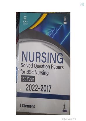 Nursing Solved Question Papers for Bsc Nursing 1st Year 2022 2017, Nursing Books, Jaypee ...