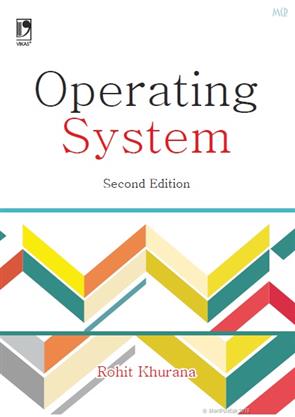 Operating System - 2Nd Edition, 2/E, Operating System, Vikas Publishing ...