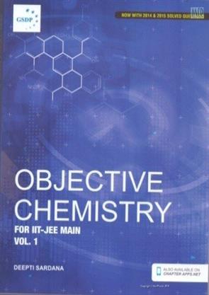 Objective Chemistry For Iit-Jee Main Volume 1, JEE / IIT-JEE, Gsdp