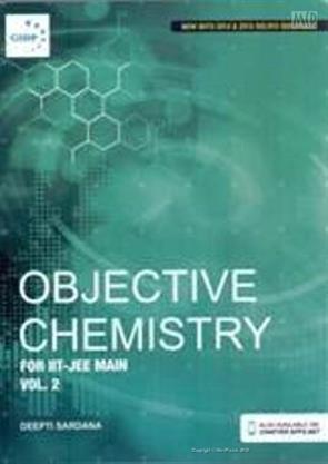 Objective Chemistry For Iit-Jee Main Volume 2, JEE / IIT-JEE, Gsdp