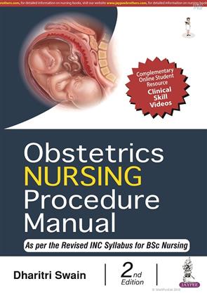 Obstetrics Nursing Procedure Manual As Per The Revised Inc Syllabus For ...