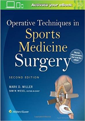 Operative Techniques In Sports Medicine Surgery 2Nd Edition, Surgery ...
