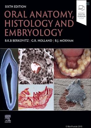 Oral Anatomy Histology And Embryology 6Ed