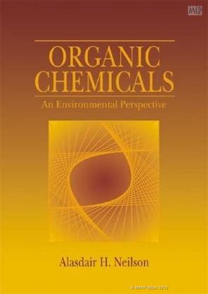 Organic Chemicals an EnVIronmental PerspectIVe, Social Science, CRC Press