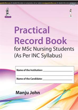 Practical Record Book For Msc Nursing Students (As Per Inc Syllabus ...