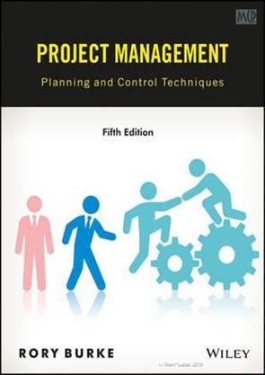 Project Management : Planning And Control Techniques 5Th Edn ...