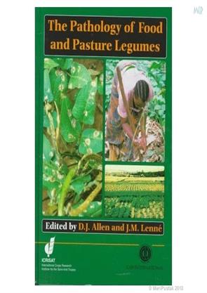 Pathology Of Food And Pasture Legumes-Hardbound, Food Science and ...