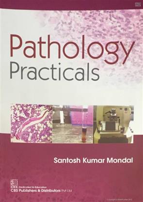 Pathology Practicals (Pb), Pathology Books, CBS Publishers & Distributors
