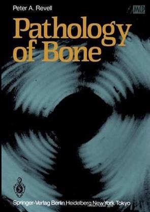 Pathology of Bone 1st Editon 2011 Softbound, Pathology Books, Springer