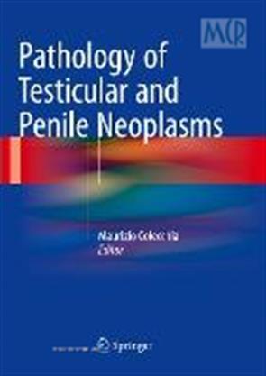 Pathology of Testicular and Penile Neoplasms 1st Editon 2018 Softbound ...