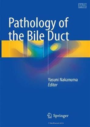Pathology of the Bile Duct 1st Editon 2018 Softbound, Medical Books ...