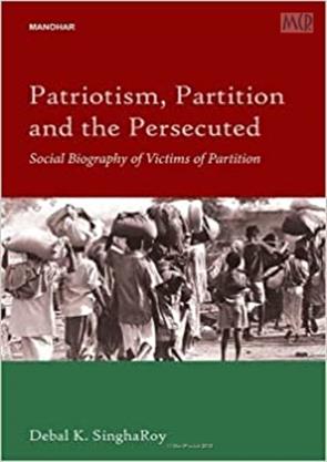Patriotism Partition and the Persecuted Social Biography of Victims of ...