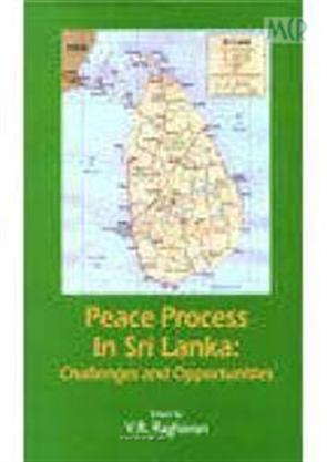 Peace Process in Sri Lanka Challenges and Opportunities, Information ...