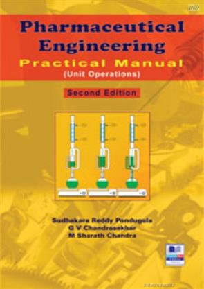 Pharmaceutical Engineering Practical Manual (Unit Operations) 2 Ed ...