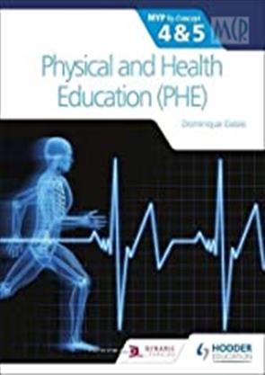 Physical And Health Education Phe For The Ib Myp 4&5 Myp By Concept ...