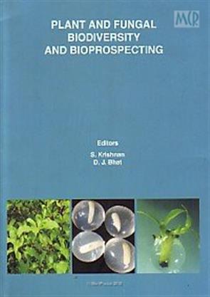 Plant And Fungal Biodivesrity And Bioprospecting (Pb), Geology & Agriculture, Broadway Publishing