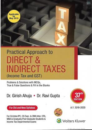 Practical Approach To Direct & Indirect Taxes For Ca Inter Ipcc, CA IPCC Books, Wolters Kluwer