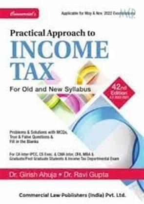 Practical Approach to Income Tax 41Th Edition 2022 2023, BARE ACTS Books, Commercial Law ...