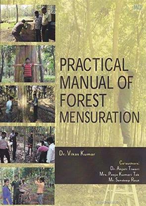 Practical Manual Of Forest Mensuration (Pb), Wildlife Books, AGRI ...