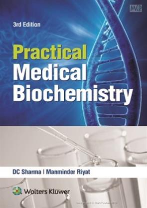 Practical Medical Biochemistry 3rd Edition