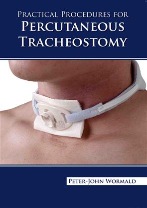 Practical Procedures For Percutaneous Tracheostomy (Hb 2023)