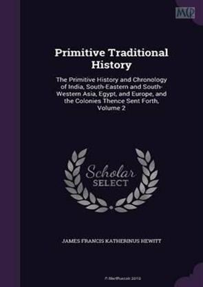 Primitive Traditional History The Primitive History and Chronology of ...